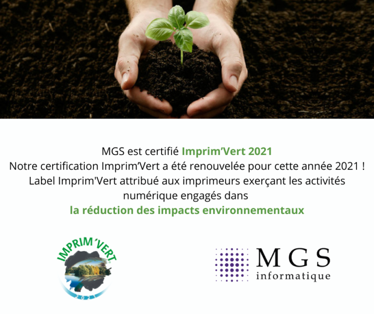 MGS est certifié Imprim'Vert 2021 - MGS Informatique